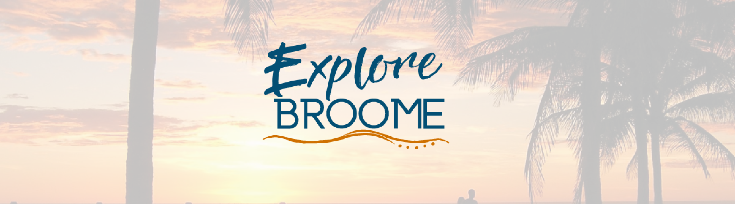 Explore Broome App - Broome Visitor Centre