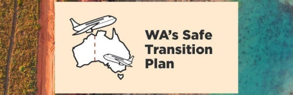 WA’s Safe Transition Plan Announced