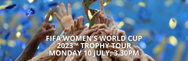 FIFA Women’s World Cup 2023™ Trophy Tour - Broome | Rubibi