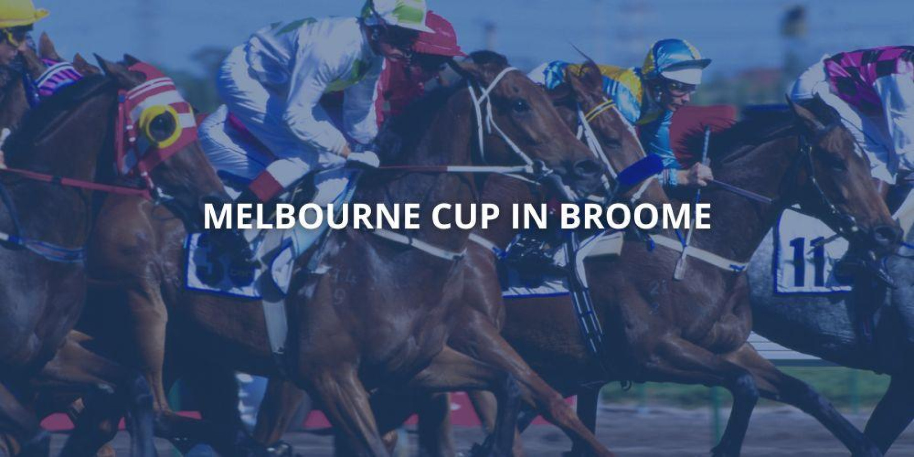 Watch the 2023 Melbourne Cup in Broome! - Broome Visitor Centre